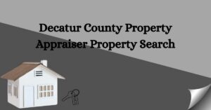 Decatur County Property Appraiser: Search Official Tax Data